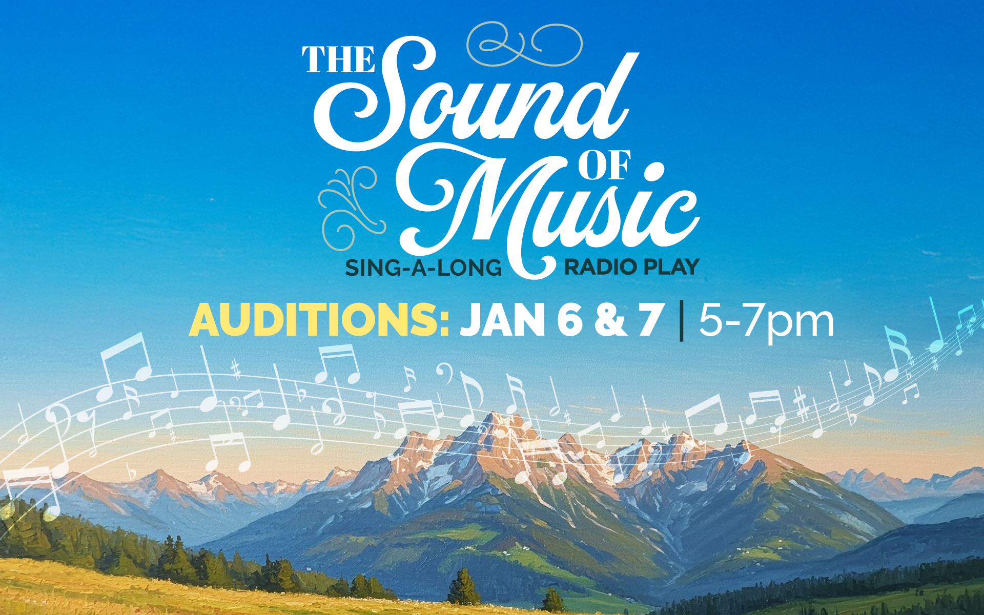 The Sound of Music • Sing-A-Long • Radio Play – Auditions - Brown ...